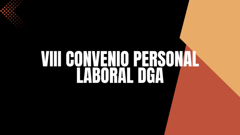 VIII Convenio Personal Laboral DGA | La Fábrica de Funcionarios